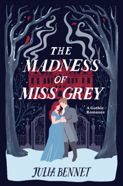 The Madness of Miss Grey – Lady Wolf's Library